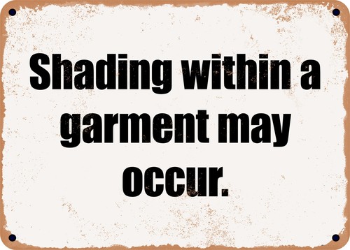 METAL SIGN - Shading within a garment may occur. | eBay