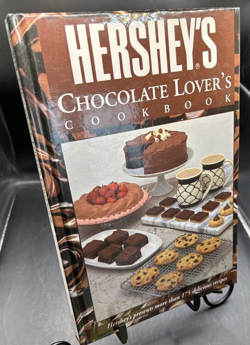 Hershey's Chocolate Lover's Cookbook ~ HC ~ Like New | eBay