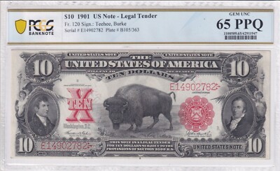 1901 $10 Legal Tender Bison Note Fr 120 PCGS Banknote - GEM UNC 65PPQ ...