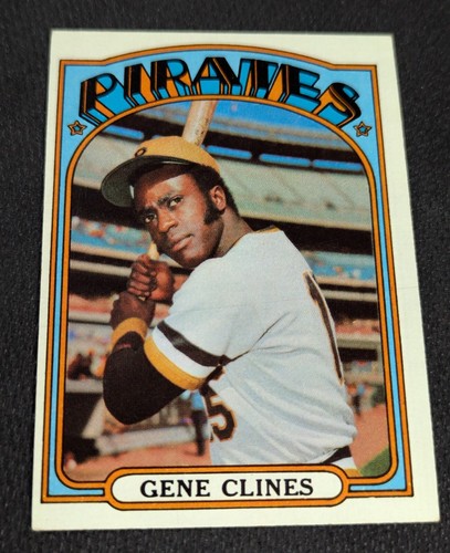 1972 Topps Baseball #152 Gene Clines - Pittsburgh Pirates | eBay