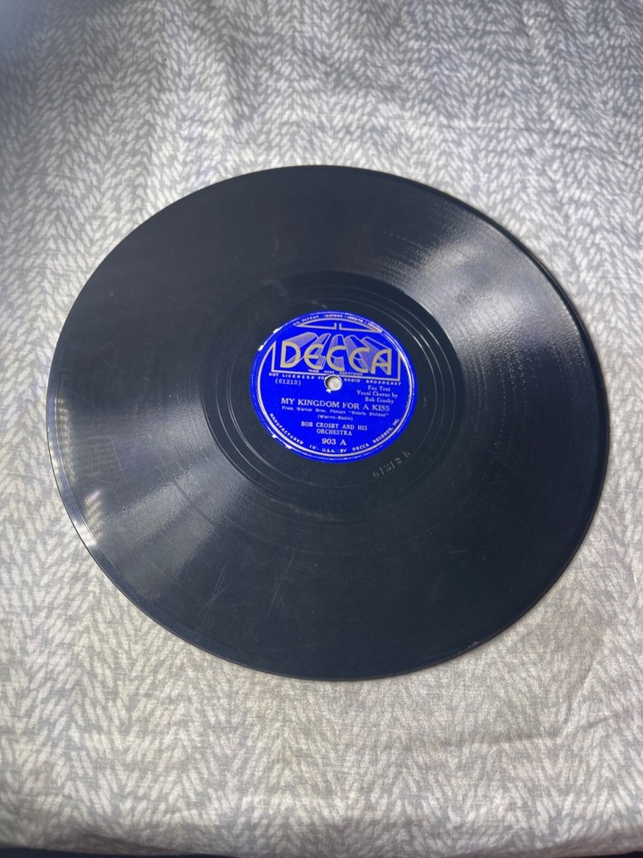 DECCA Record 78 rpm 903 THRU THE COURTESY OF LOVE / MY KINGDOOM FOR A ...