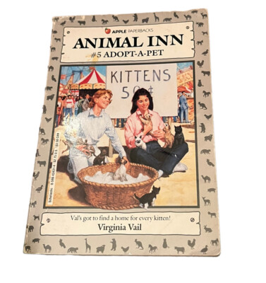 Animal Inn Adopt-A-Pet by Virginia Vail #5 1987 Trade Paperback Book ...