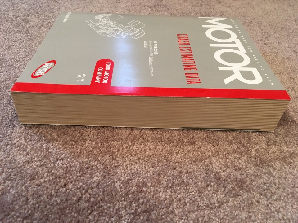 2004 MOTOR Crash Book Collision Estimating Reference Guide FORD MOTOR ...