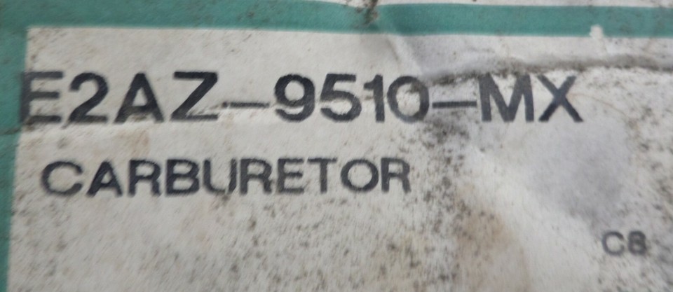 E2AZ-MX Carburetor Variable Venturi 2Bbl 1981-1982 Ford Mercury 4.2L V8 ...