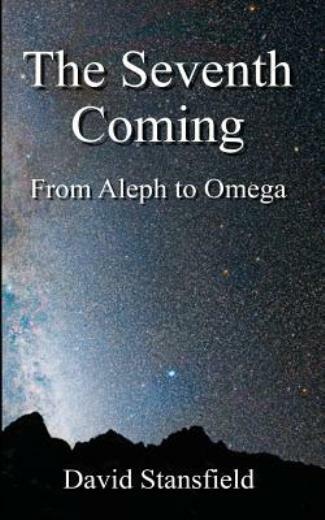 Seventh Coming by David Stansfield (2013, Trade Paperback) for sale ...
