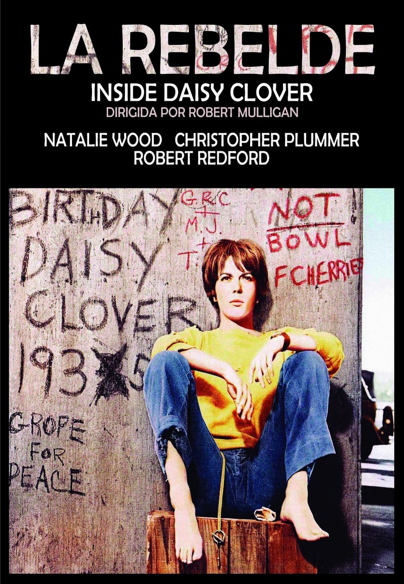 Inside Daisy Clover Natalie Wood And Robert Redford In Inside Daisy