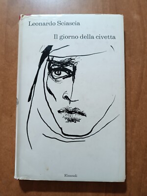 Leonardo Sciascia IL GIORNO DELLA CIVETTA 9° ed. Einaudi 1966 | eBay