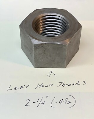 2-1/4" (4-1/2) Left Hand Heavy Hex Nuts Steel Reverse Thread USA Large ...