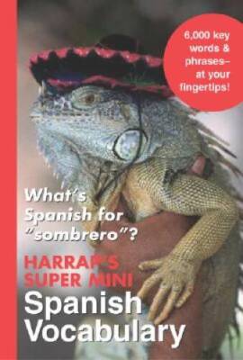 Harrap's Super-Mini Spanish Vocabulary - Paperback By Harrap - GOOD ...