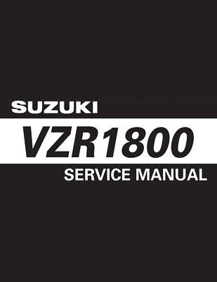 Suzuki VZR1800 M109R M1800R Intruder 2006 - 2022 Repair Workshop ...