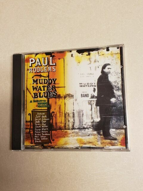Rodgers, Paul : Muddy Water Blues: A Tribute to Muddy Wa CD ...