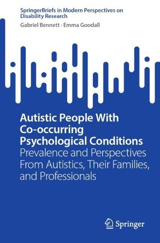 Gabriel Bennett Autistic People With Co-occurring Psycho (Paperback ...