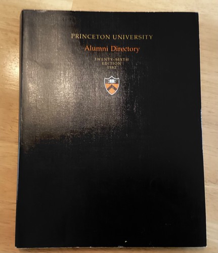 1982 Princeton University Alumni Directory - Twenty Sixth Edition | eBay