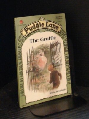 The Gruffle (Puddle Lane) By Sheila K. McCullagh 9780721409283| eBay