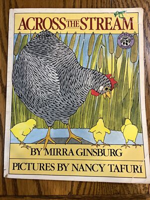Across the Stream by Mirra Ginsburg (1991, Trade Paperback, Reprint ...