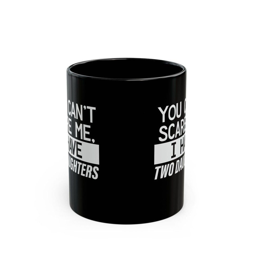 You Can’t Scare Me – Veteran Dad Coffee Mug Gift Idea Father’s Day Gift ...