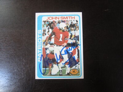 1978 Topps # 136 John Smith Autograph Signed Auto Card (M2) New England ...