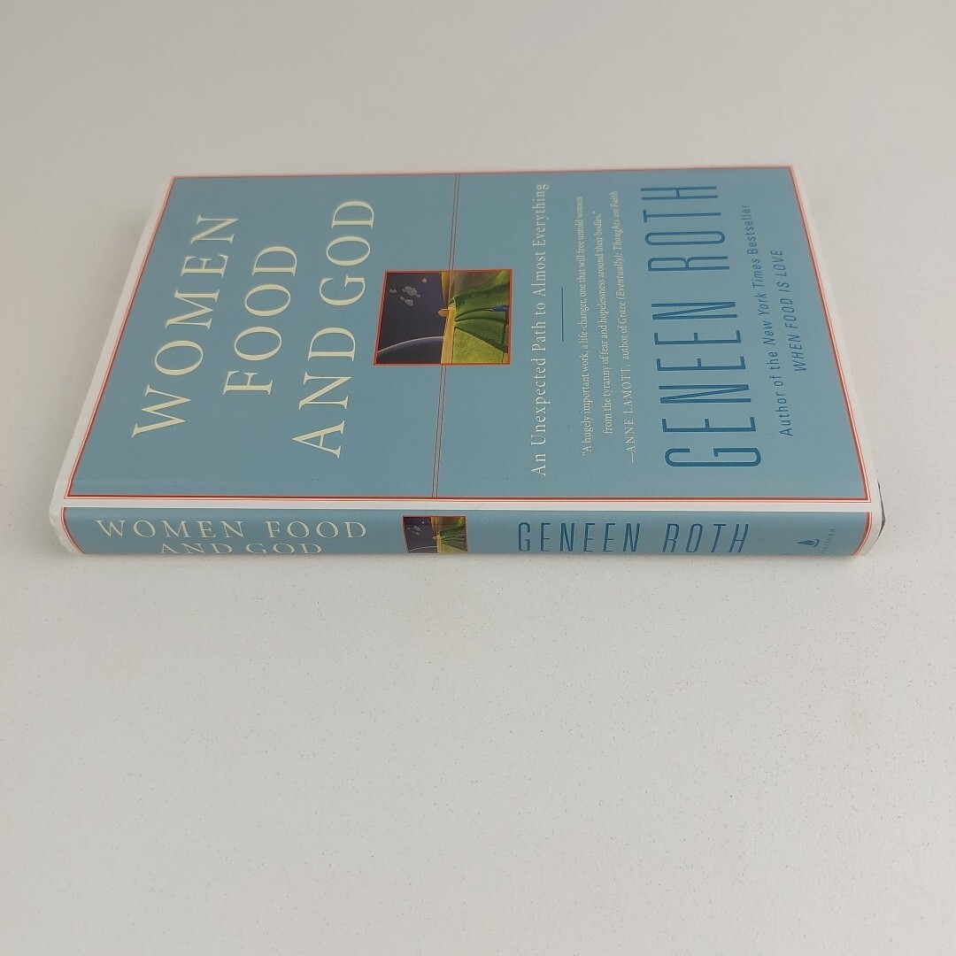 Women Food and God Self Help Hardcover Book Geneen Roth Emotional ...