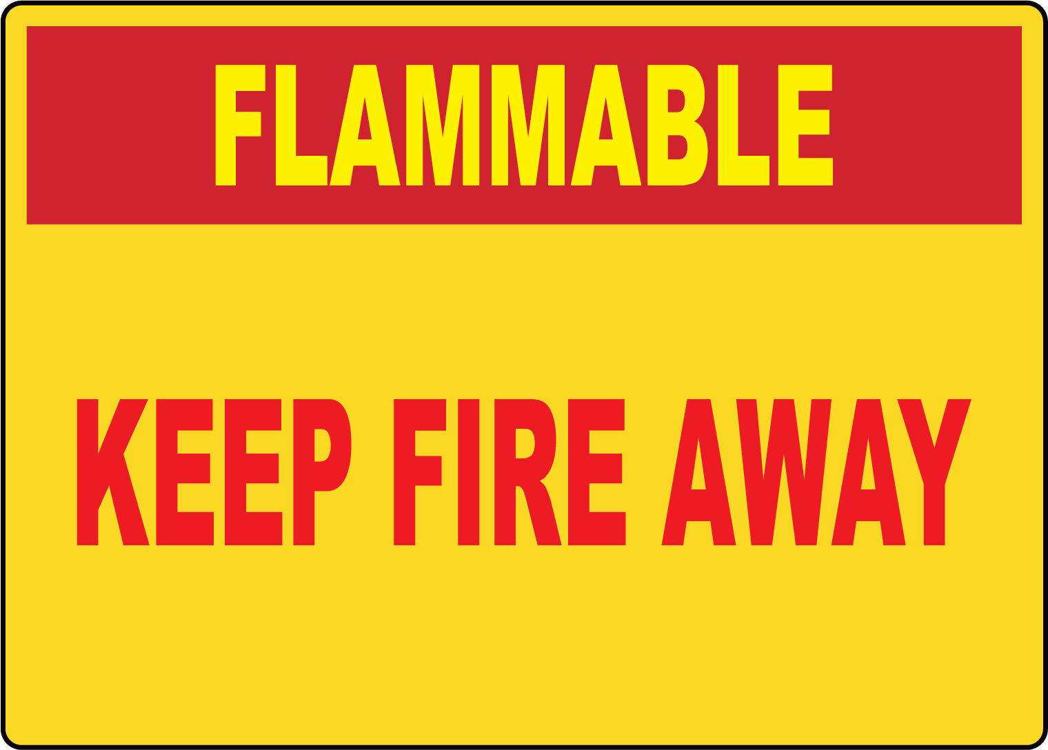 FLAMMABLE KEEP FIRE AWAY| Laminated Vinyl Decal Sticker Label | eBay