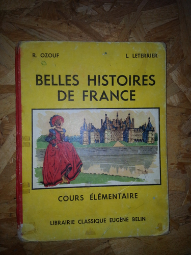 la France et les français autrefois histoire CM Bordas 1976 | eBay