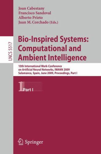 Lecture Notes in Computer Science Ser.: Bio-Inspired Systems ...