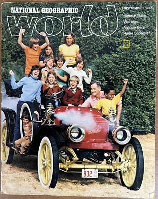 National Geographic World Magazine – September 1977 – Antique Cars ...