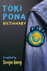 Toki Pona Dictionary (Official Toki Pona) - Paperback By Lang, Sonja ...