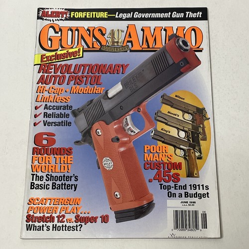 Guns & Ammo Magazine 6/1998 Government Theft Stretch 12 Super 10 June ...