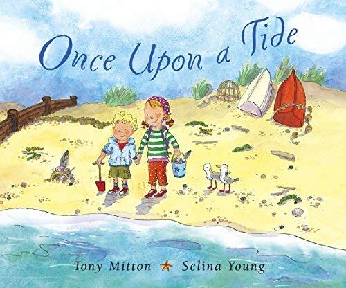 ONCE UPON A TIDE by Mitton, Tony Book The Fast Free Shipping | eBay