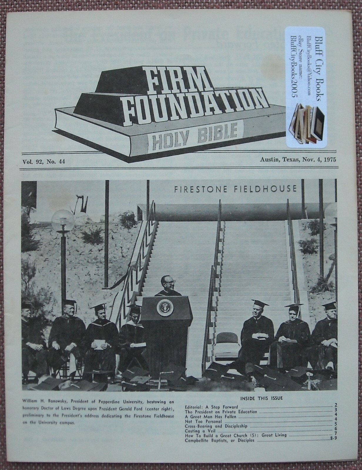 WILLIAM BANOWSKY & PRESIDENT GERALD FORD ~ PEPPERDINE UNIV ~ CHURCH OF ...