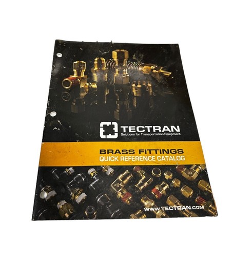 TECTRAN Brass Fittings Quick Reference Catalog, CAT2 12-2016 **SALE ...