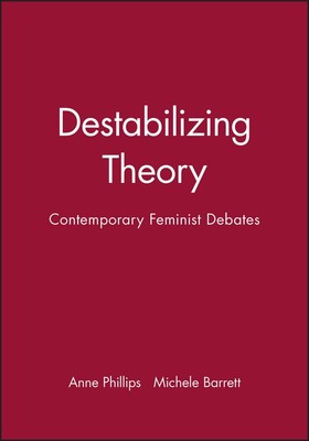 Destabilizing Theory: Contemporary Feminist Debates | eBay