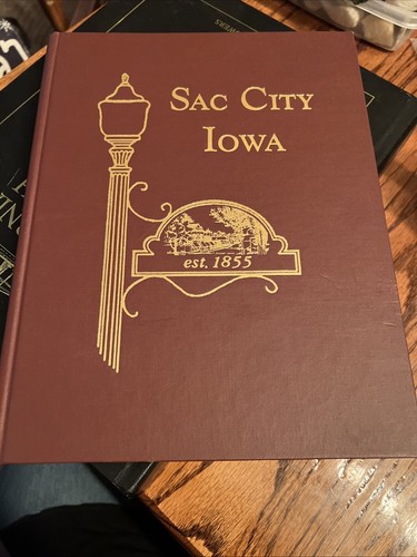 Sac City, IA (Sac County, Iowa) Family History Book | eBay