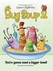 Bug Soup 2 by Vince Cleghorne: New 9781957922010 | eBay