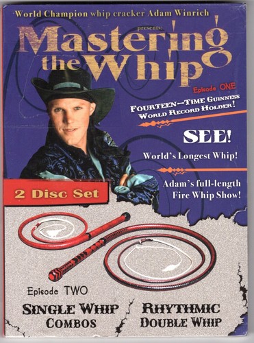 Mastering the Whip DVD 2-disk set NEW World Champion whip cracker Adam ...
