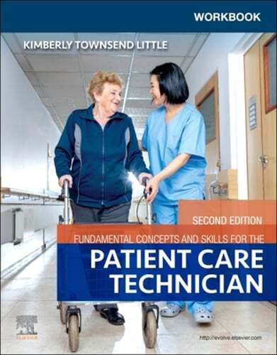 Workbook for Fundamental Concepts and Skills for the Patient Care ...