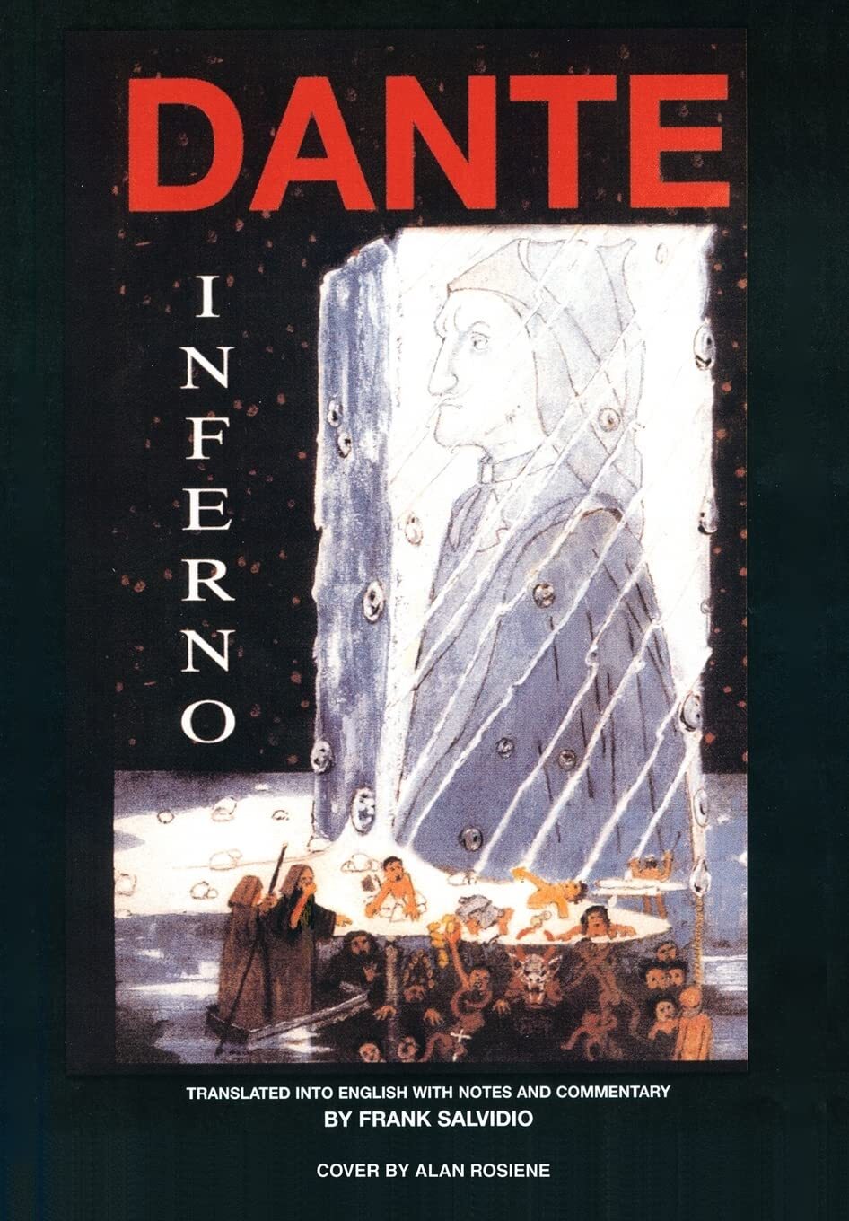 Dante: Inferno: Translated Into English with Notes and Commentary by ...