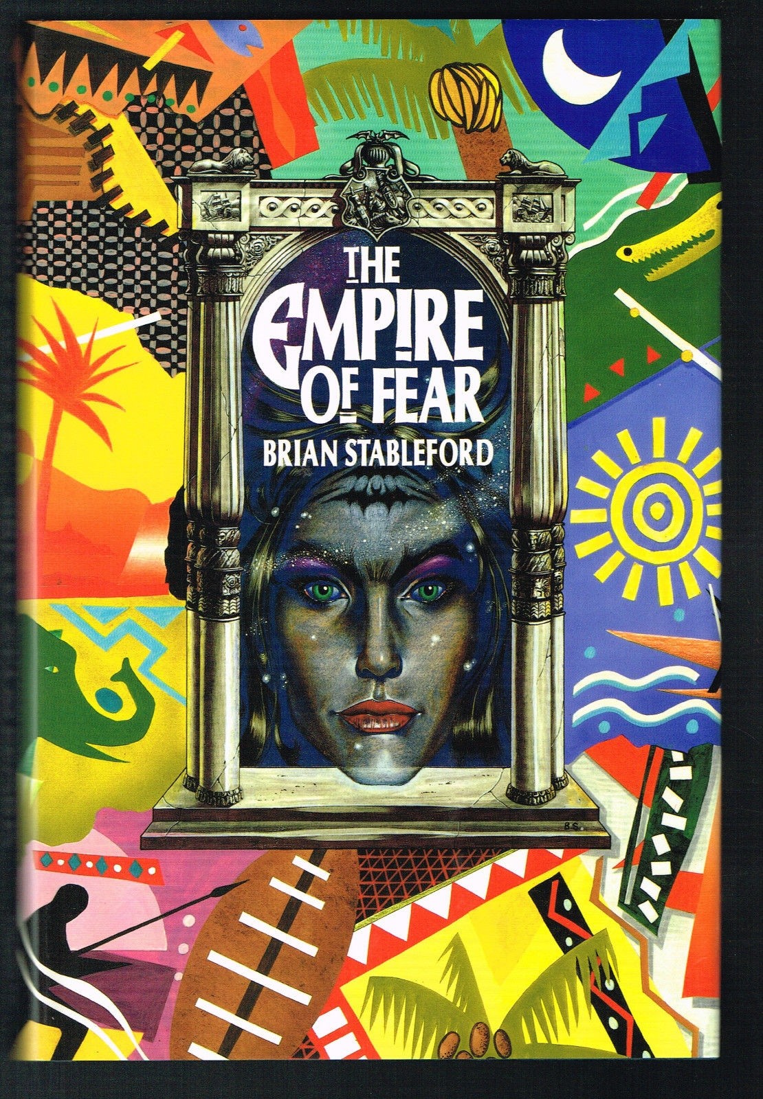 The Empire of Fear by Brian Stableford ( 1988 British Hardcover 1st ...