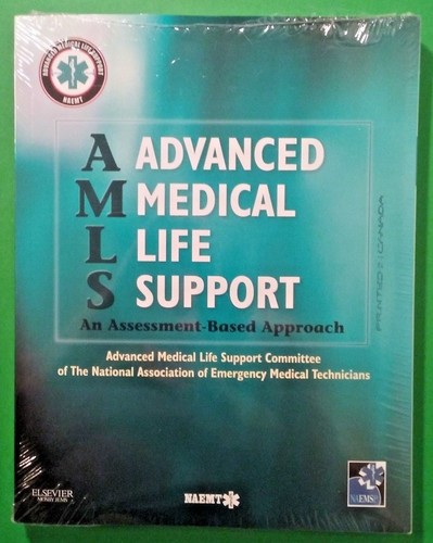 Advanced Medical Life Support: An Assessment-Based Approach 2011 ...