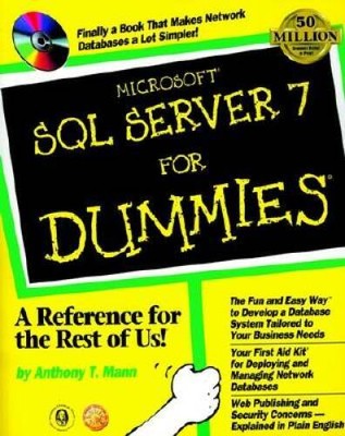 Microsoft SQL Server 7 For Dummies - Paperback By Mann, Anthony T ...