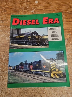 Diesel Era Magazine Nov/Dec 2018 Western Maryland EMD SD35s And SD40s | eBay