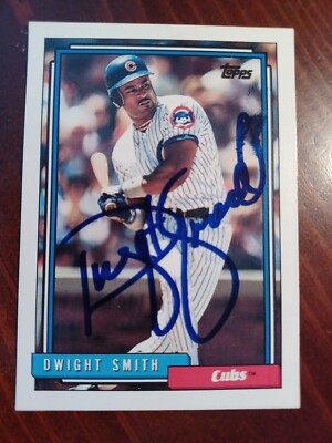 DWIGHT SMITH 1992 Topps # 168 autographed signed card CHICAGO CUBS 92 ...