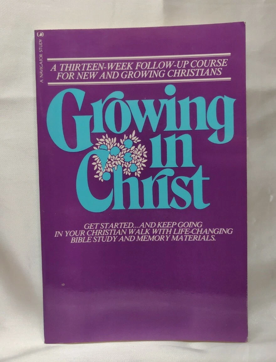 Growing In Christ Book