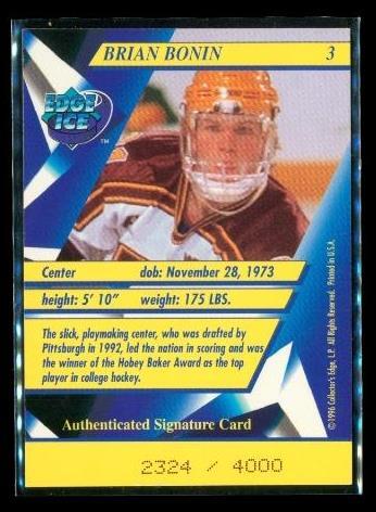 Vintage 1996 COLLECTORS EDGE AUTOGRAPH Hockey Card #3 BRIAN BONIN ...