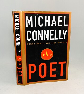 The Poet-Michael Connelly-SIGNED!!-TRUE First Edition/1st Printing ...