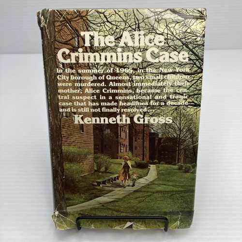 The Alice Crimmins Case Kenneth Gross Hardcover 1975 Queens New York ...