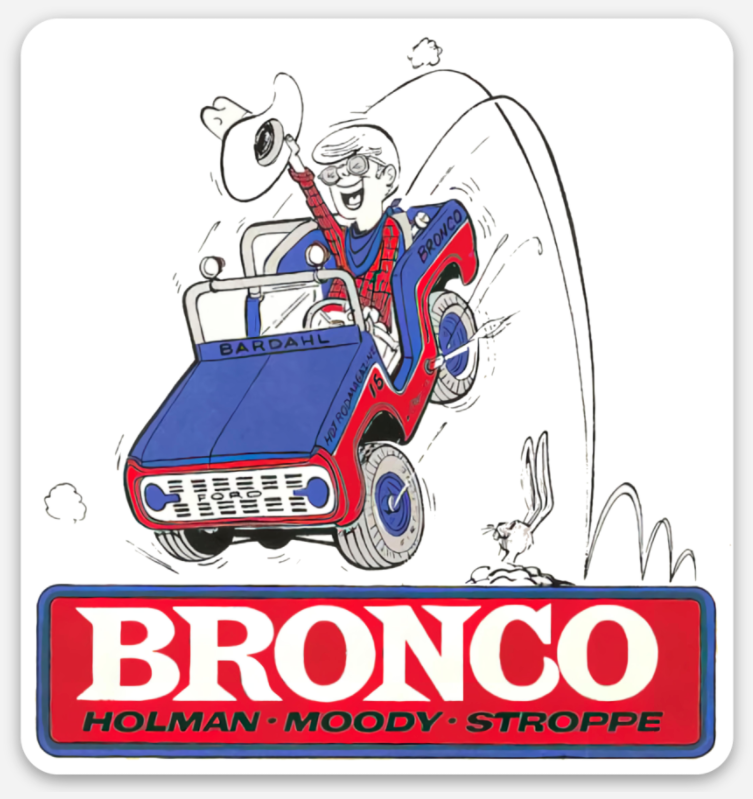 1966-1977 Holman Moody Stroppe decal sticker Ford Bronco baja racing ...