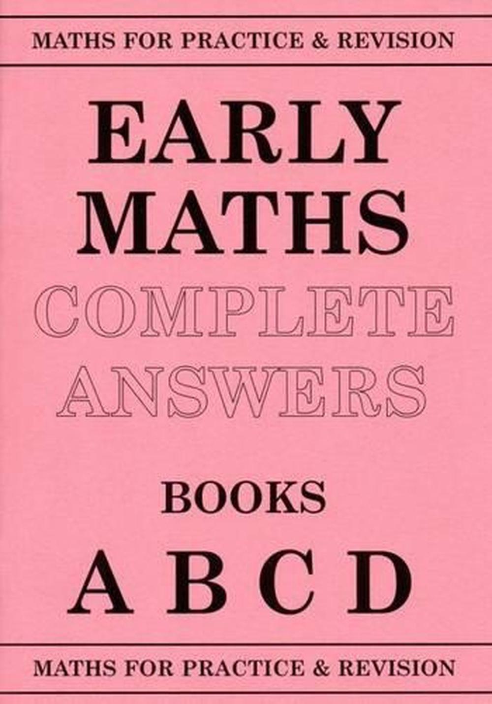 Maths for Practice and Revision: Early Maths Answers ABCD by Peter ...