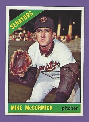 1966 Topps - #118 Mike McCormick - Washington Senators - ExMt CENTERED ...
