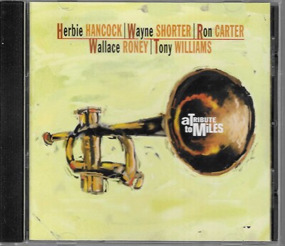 A TRIBUTE TO MILES (Hancock/Shorter/Carter/Roney/Williams) **LIKE NEW ...